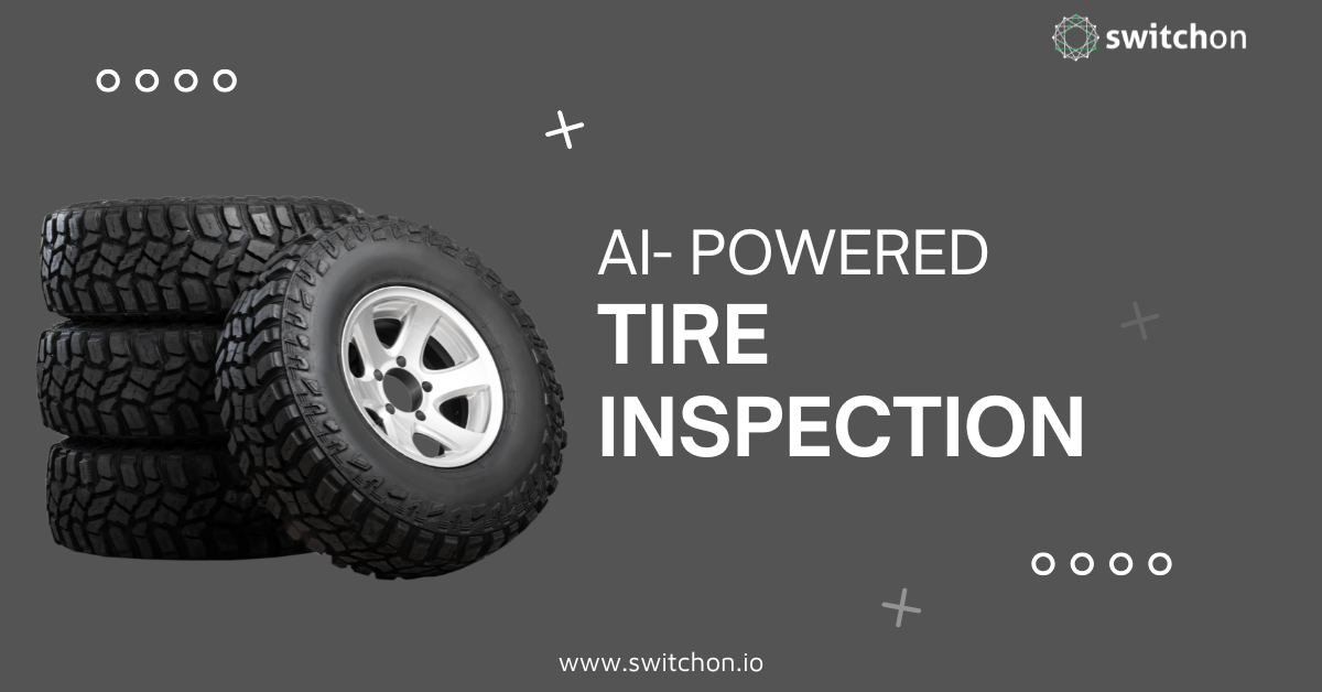 AI Tire Inspection for Automotive Lines | SwitchOn